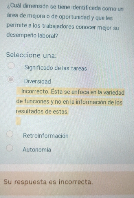 Solved: ¿Cuál dimensión se tiene identificada como un área de mejora o ...