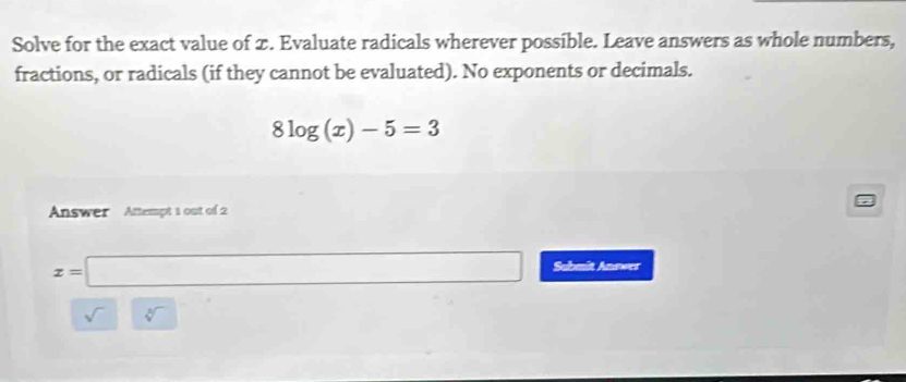 Solved: Solve for the exact value of 2. Evaluate radicals wherever ...