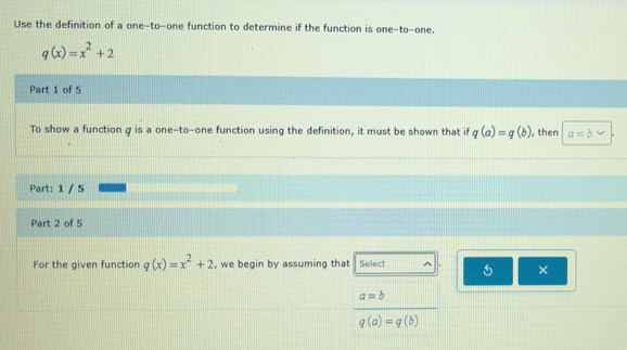 Solved: Use the definition of a one-to-one function to determine if the ...