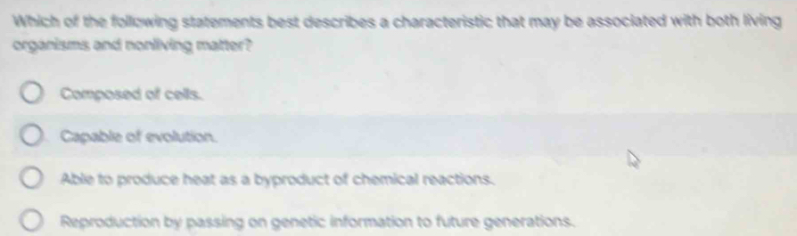 Solved: Which of the following statements best describes a characteristic that may be associated ...