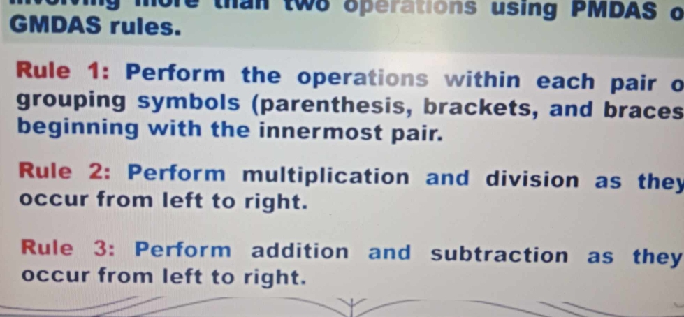 Solved: more than two operations using PMDAS o GMDAS rules. Rule 1 ...