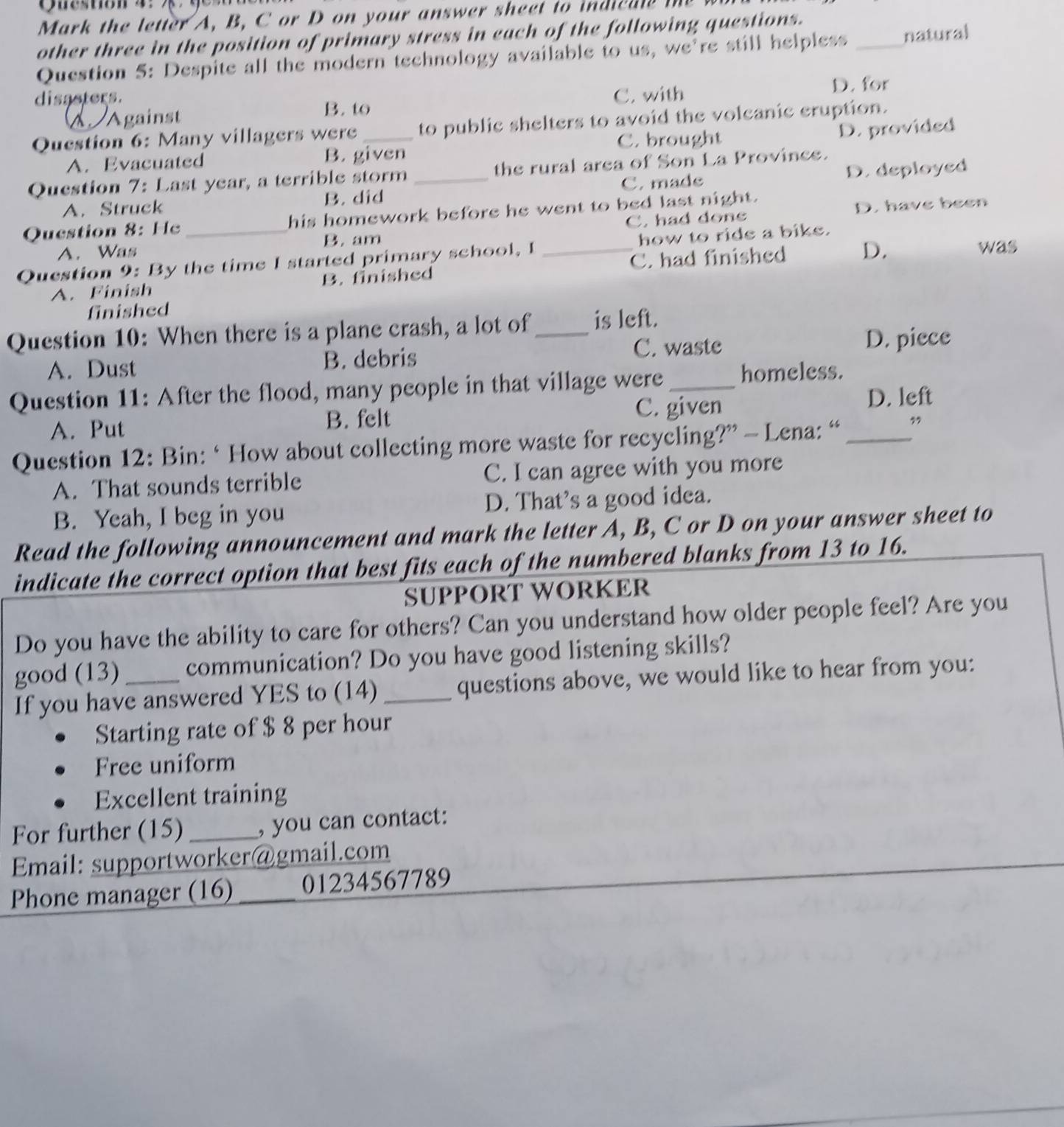 Giải quyết:Mark the letter A, B, C or D on your answer sheet to ind ie ...