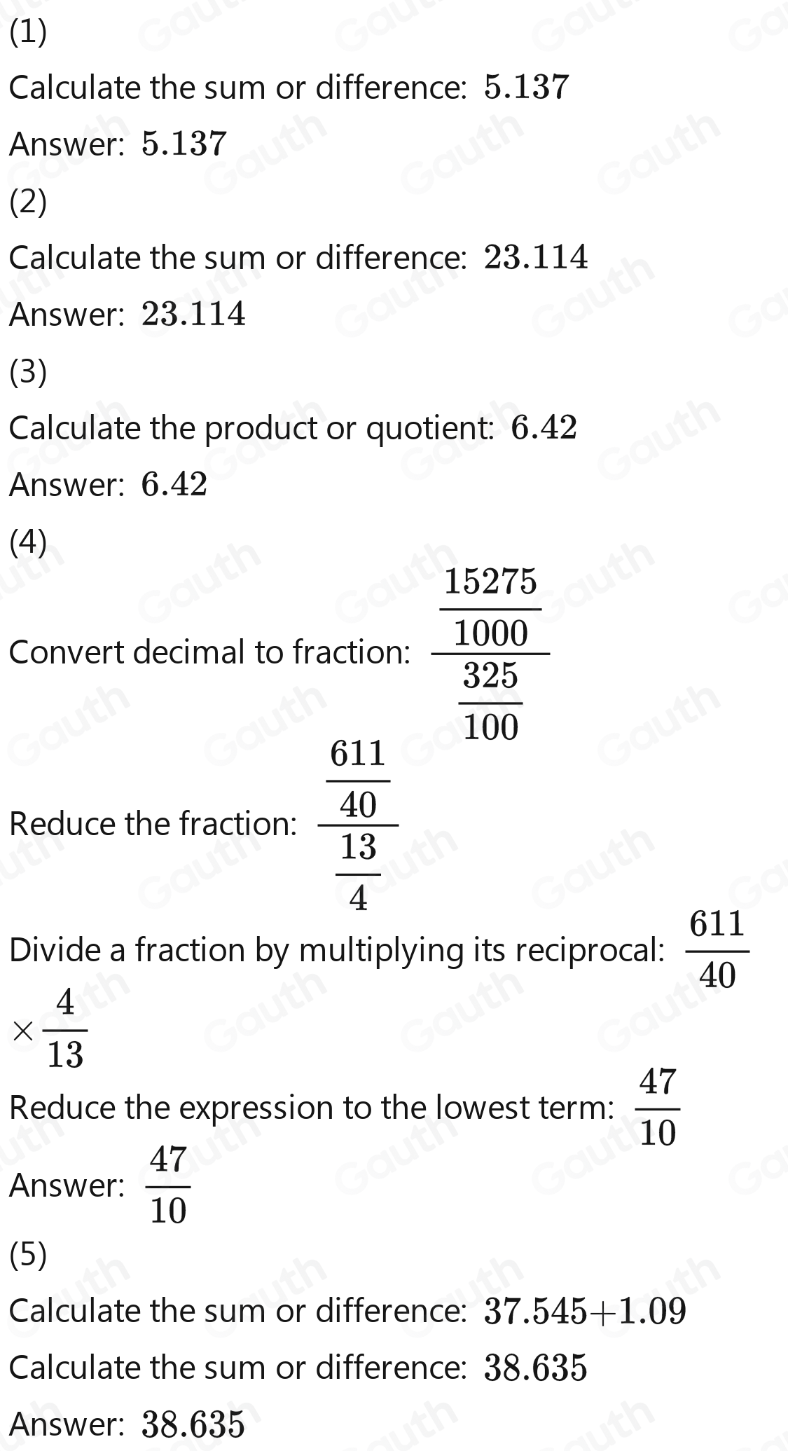 Solved: Decimals 1. 0.237+4.9= 2. 31.989-8.875= 3. 21.4* 0.3= 4. 15.275 ...