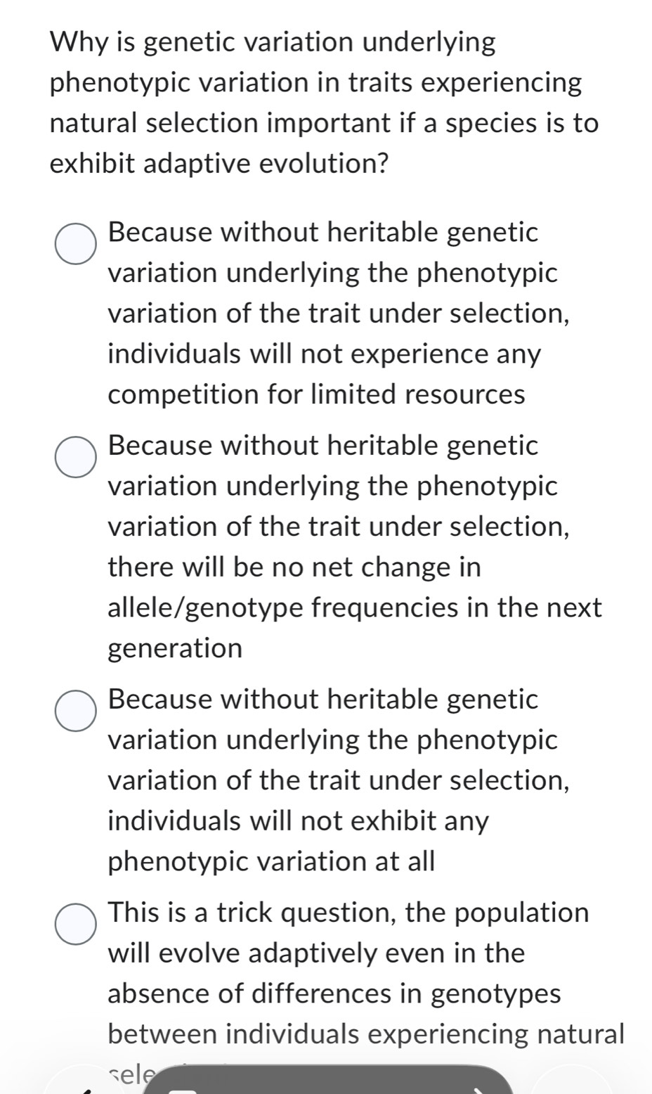 Solved: Why is genetic variation underlying phenotypic variation in ...