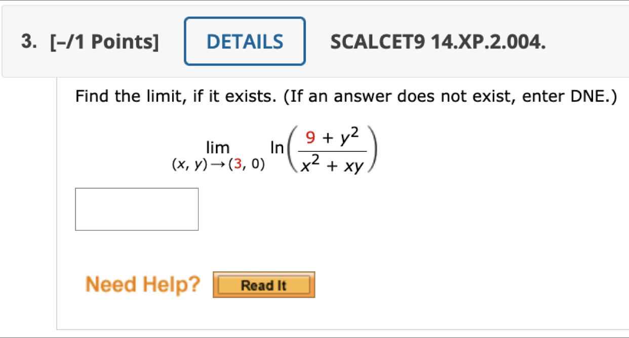 Solved: DETAILS SCALCET9 14.XP.2.004. Find the limit, if it exists. (If an answer does not exist ...