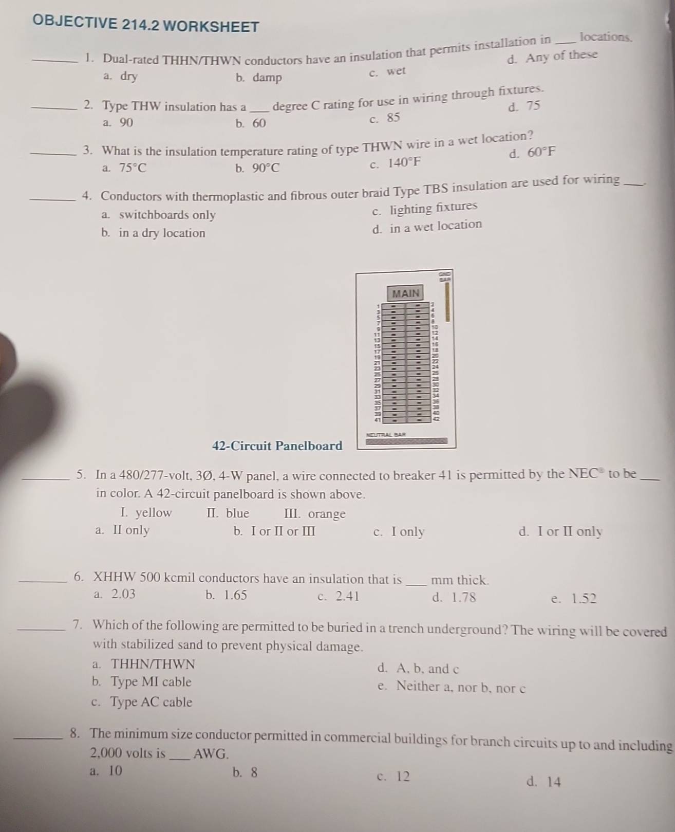 Solved: OBJECTIVE 214.2 WORKSHEET _locations. _l. Dual-rated THHN/THWN ...