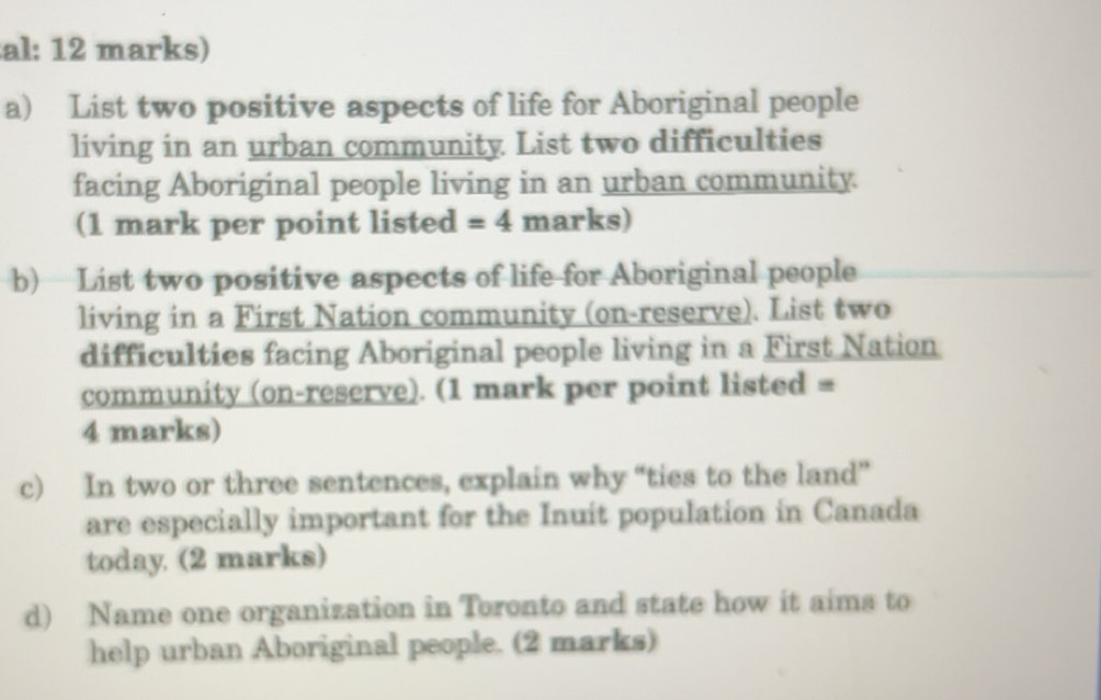 Solved: al: 12 marks) a) List two positive aspects of life for ...