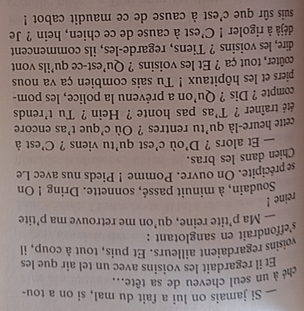 Résolu :— Si jamais on lui a fait du mal, si on a tou- ché à un seul ...