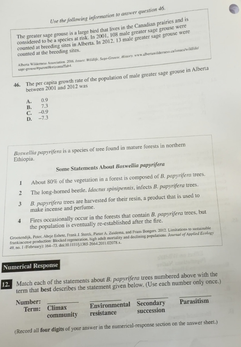 Solved: Use the following information to answer question 46. The ...