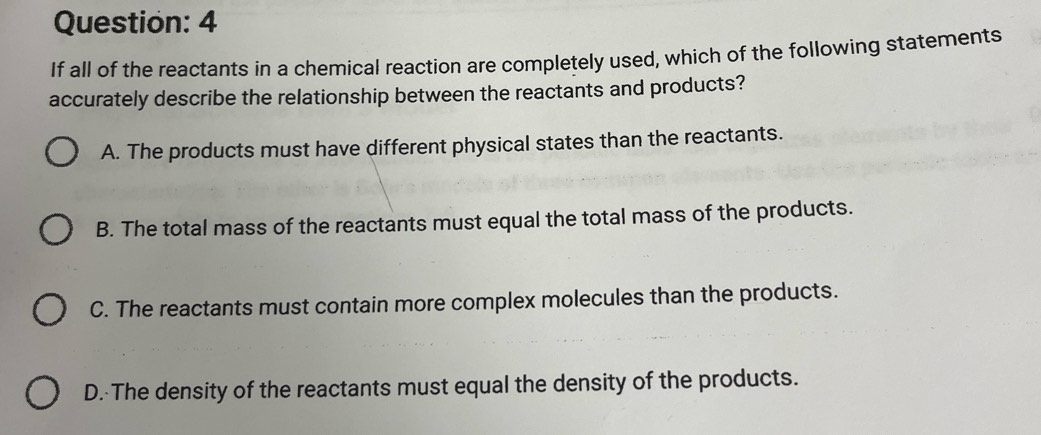 Solved: If all of the reactants in a chemical reaction are completely ...