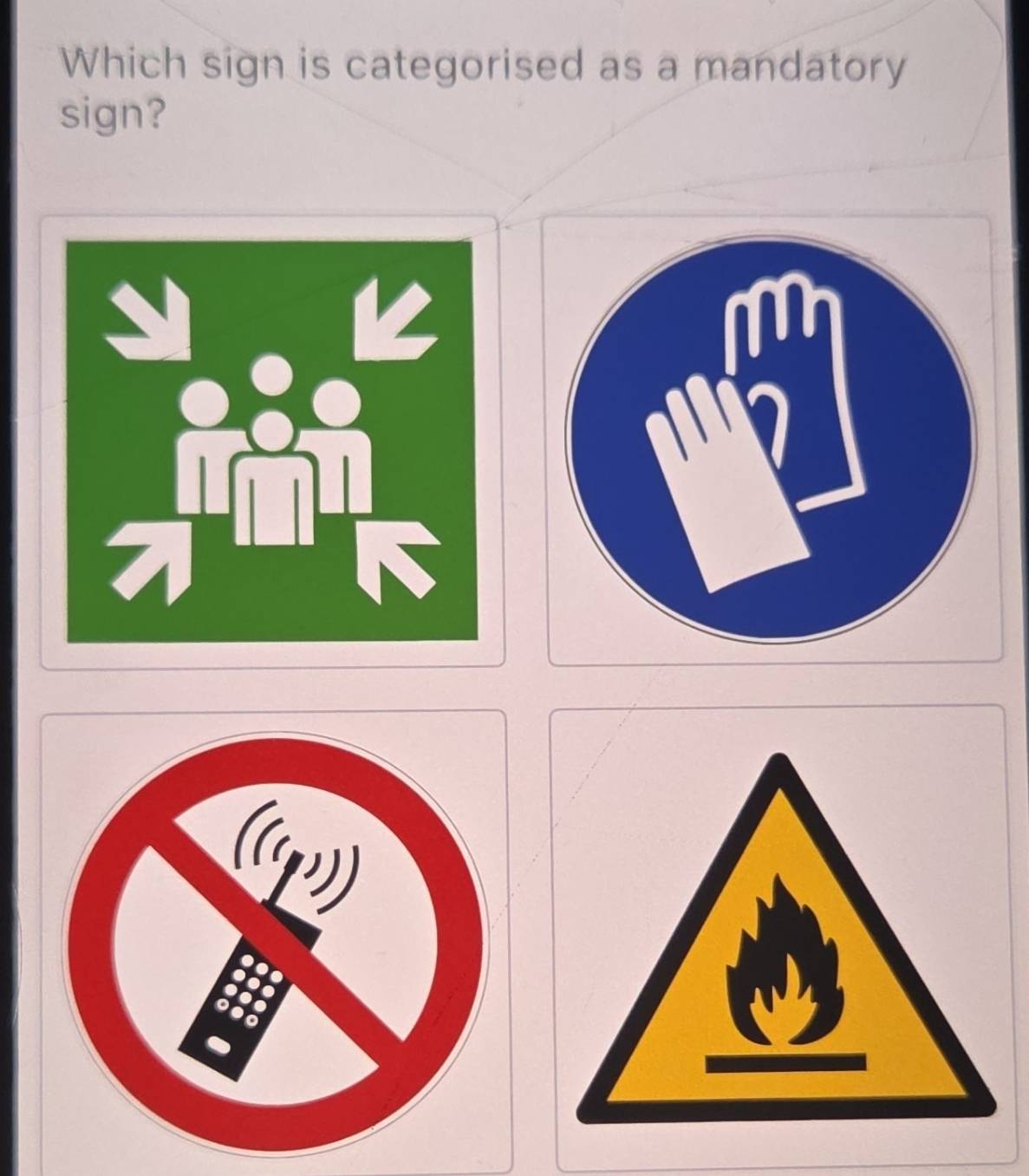 Solved: Which sign is categorised as a mandatory sign? [Others]