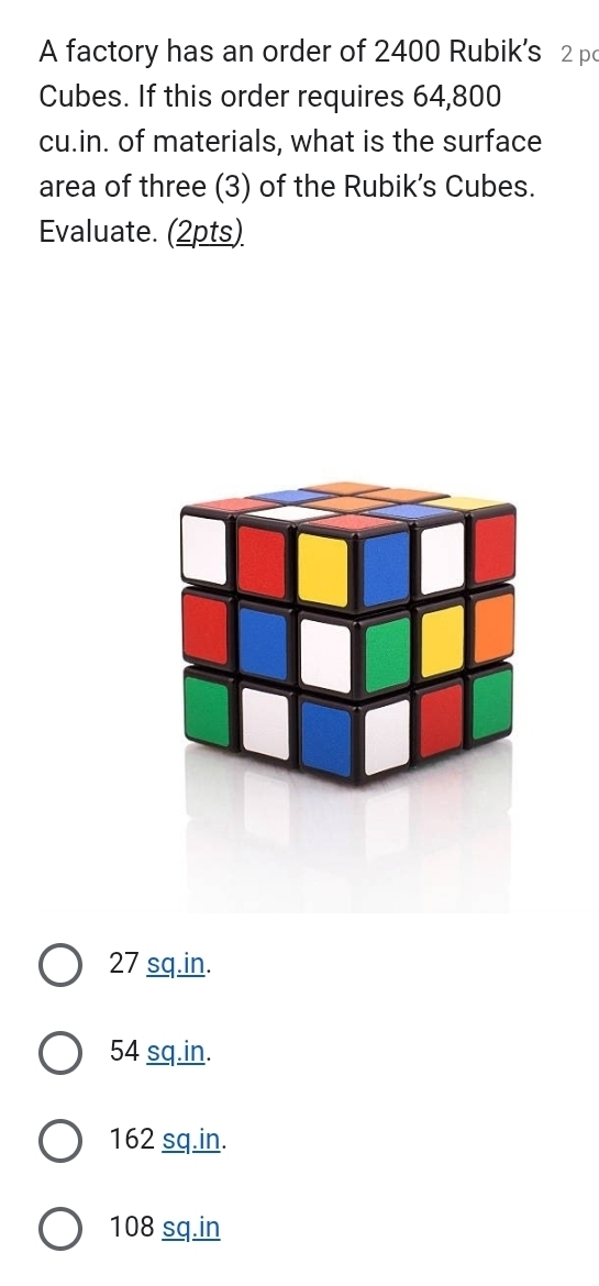 Solved: A factory has an order of 2400 Rubik's 2 p Cubes. If this order ...