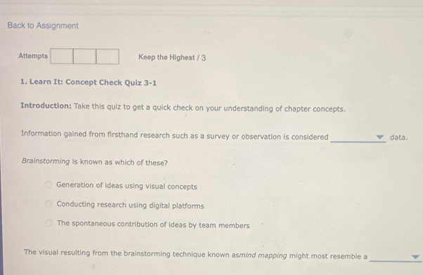 Solved: Back to Assignment Attempts Keep the Highest / 3 1. Learn It: Concept Check Quiz 3-1 ...