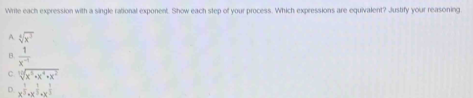 Solved: Write each expression with a single rational exponent. Show each step of your process ...