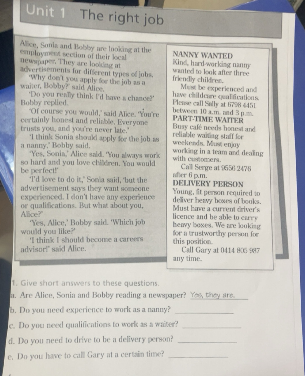 Resuelto:The right job Alice, Sonia and Bobby are looking at the NANNY ...