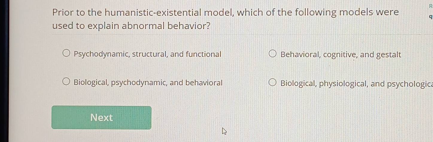 Solved: Prior to the humanistic-existential model, which of the ...