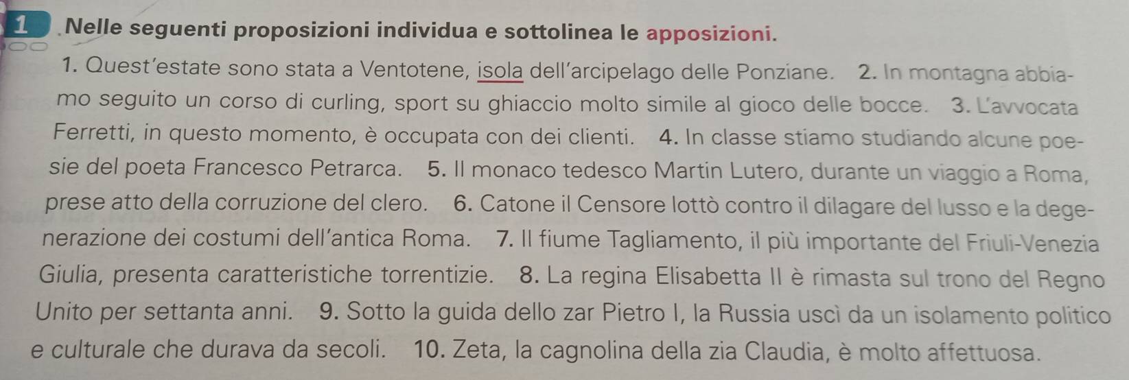 Risolto:Nelle seguenti proposizioni individua e sottolinea le ...