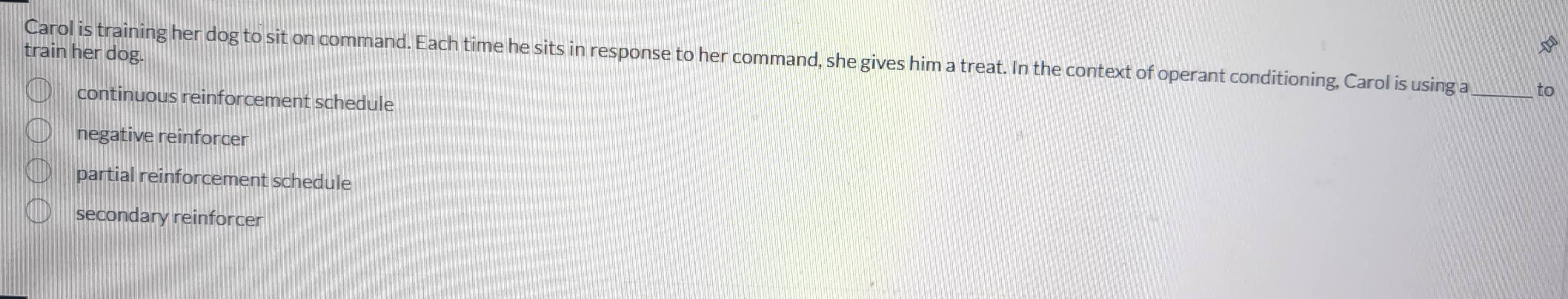 Solved: train her dog. Carol is training her dog to sit on command ...