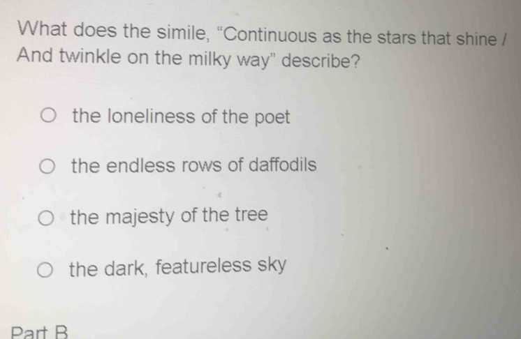 Solved: What does the simile, “Continuous as the stars that shine / And ...