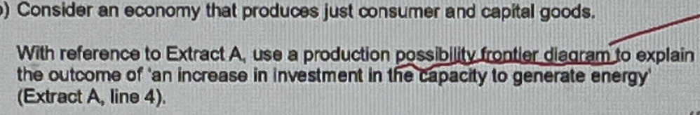 Solved: ) Consider an economy that produces just consumer and capital ...