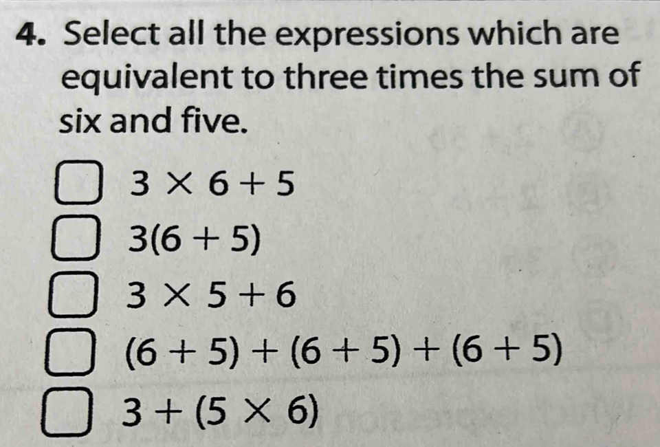 Solved: Select all the expressions which are equivalent to three times ...