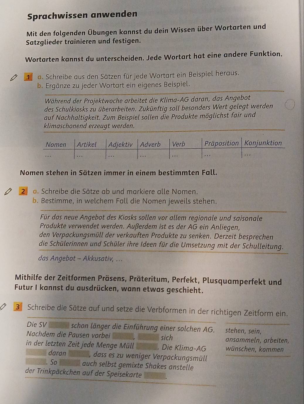Gelöst:Sprachwissen anwenden Mit den folgenden Übungen kannst du dein ...