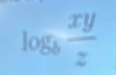 Solved: log _b xy/z [Math]