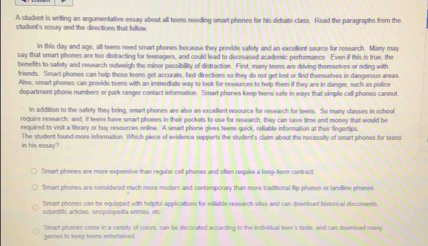 Solved: A student is writing an argumentative essay about all teens ...