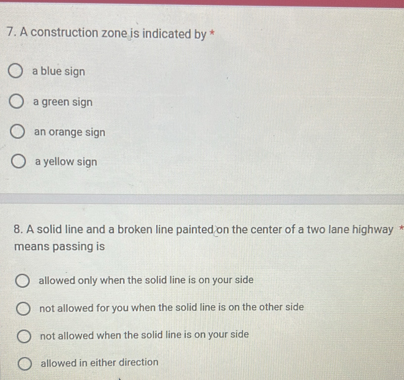 Solved: A construction zone is indicated by * a blue sign a green sign ...