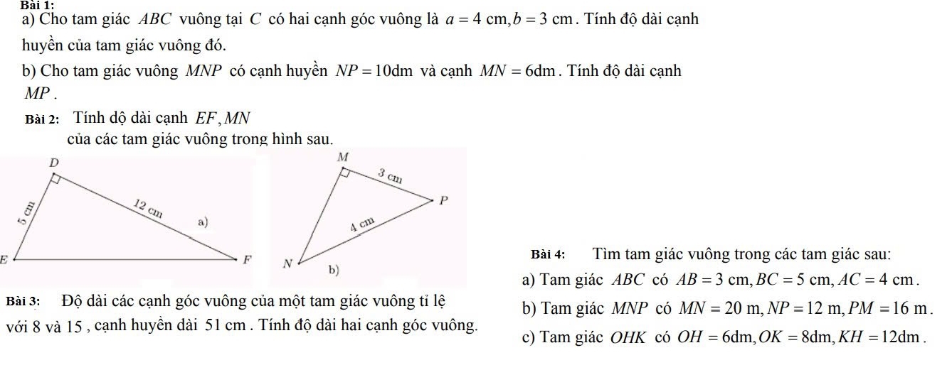 Giải quyết:Cho tam giác ABC vuông tại C có hai cạnh góc vuông là a=4cm, b=3cm. Tính độ dài cạnh huyề