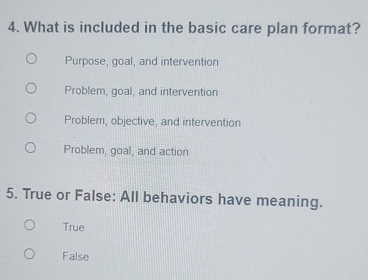 Solved: What is included in the basic care plan format? Purpose, goal ...