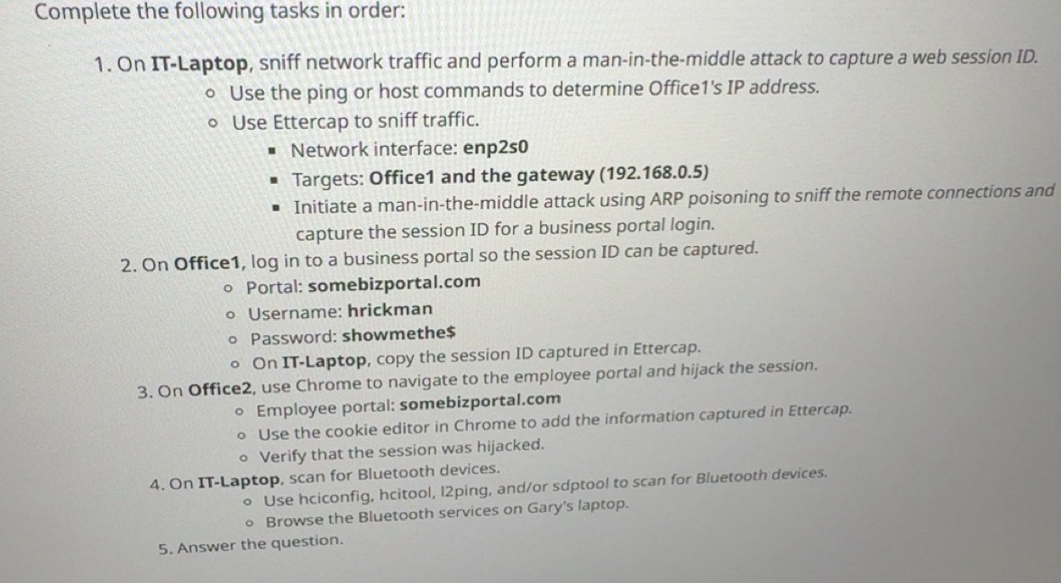 Solved: Complete the following tasks in order: 1. On IT-Laptop, sniff ...