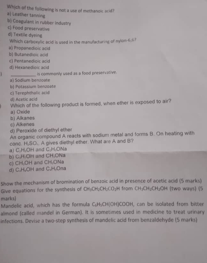 Solved: Whjch of the following is not a use of methanoic acid? a ...