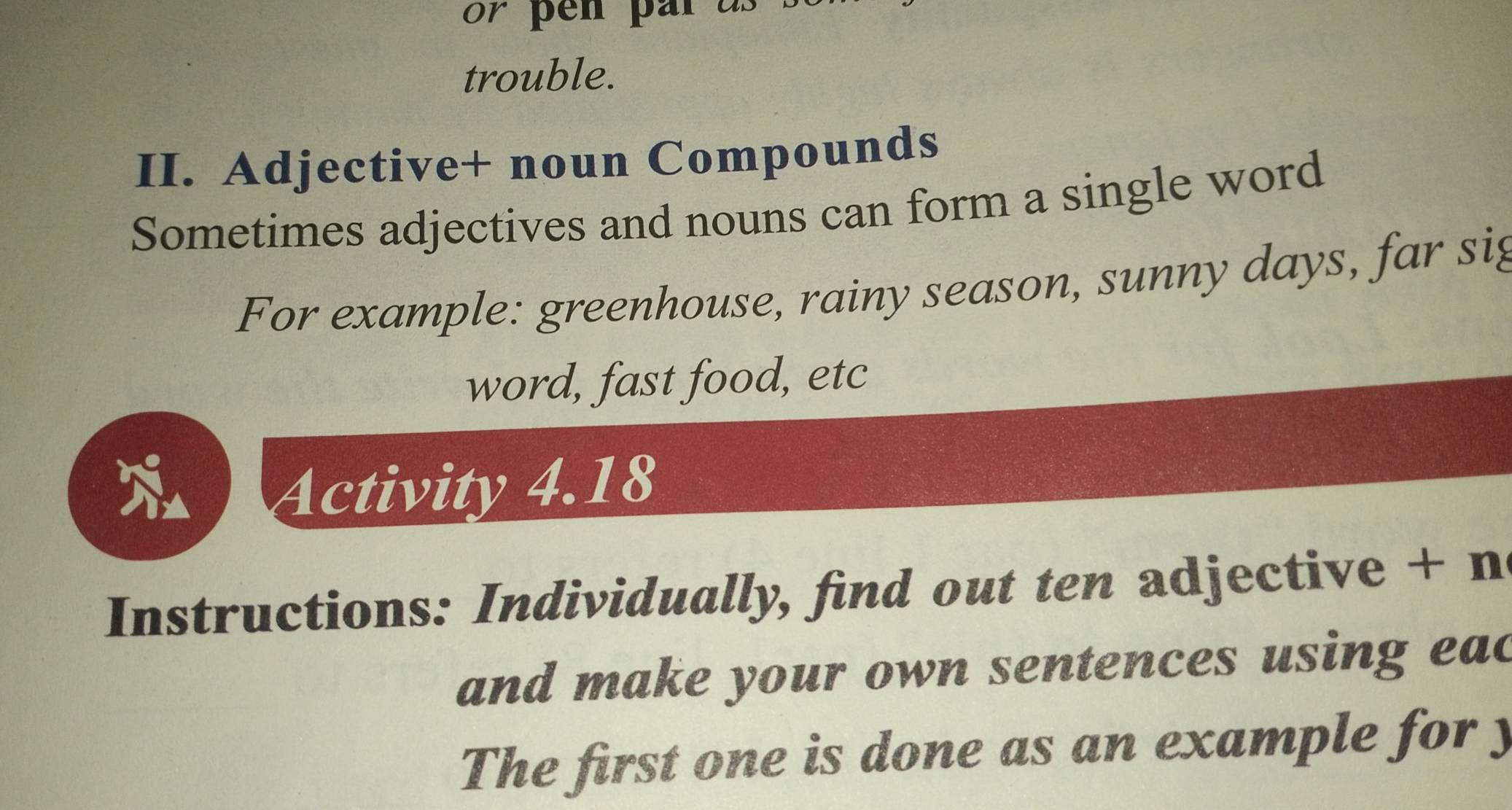 Résolu :trouble. II. Adjective+ noun Compounds Sometimes adjectives and ...