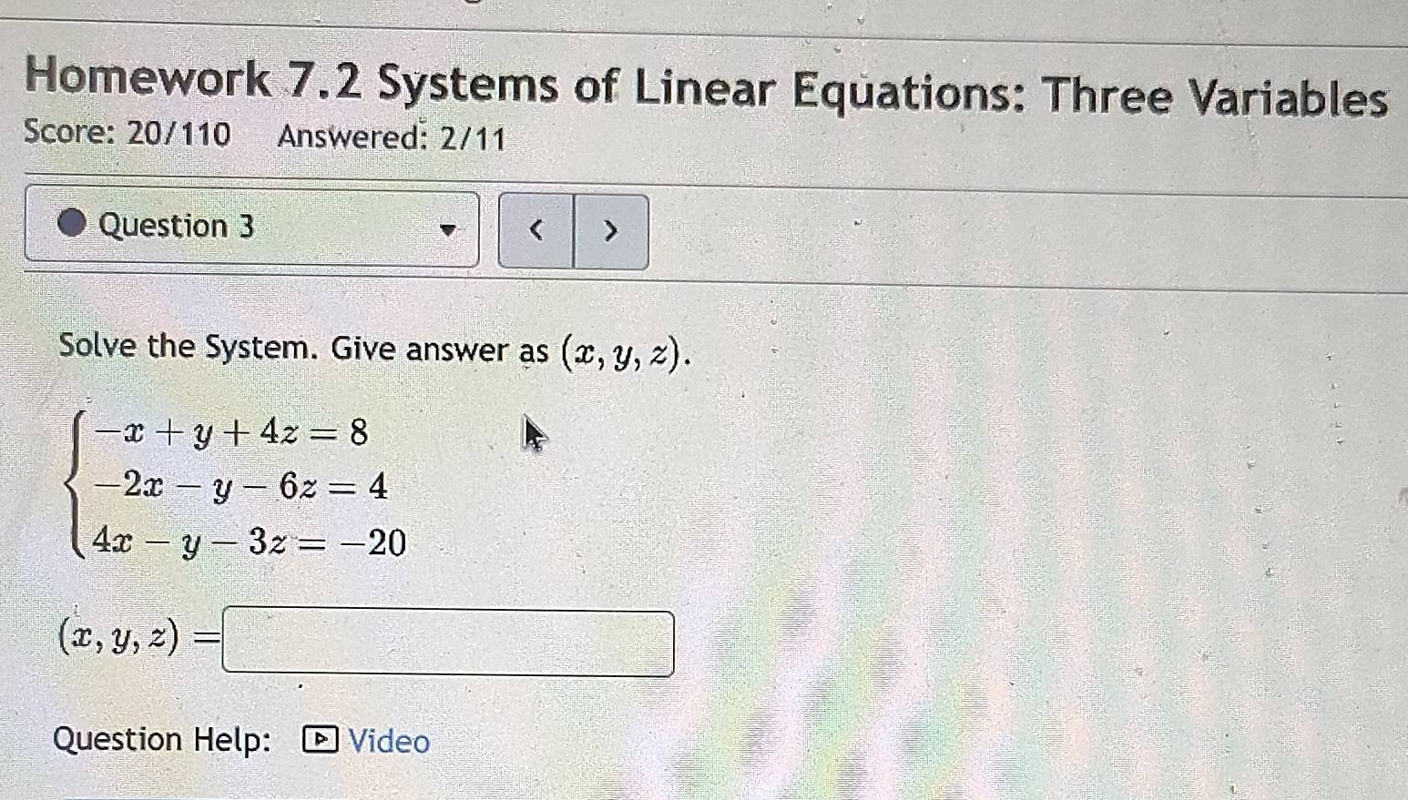 Solved: Homework 7.2 Systems of Linear Equations: Three Variables Score ...