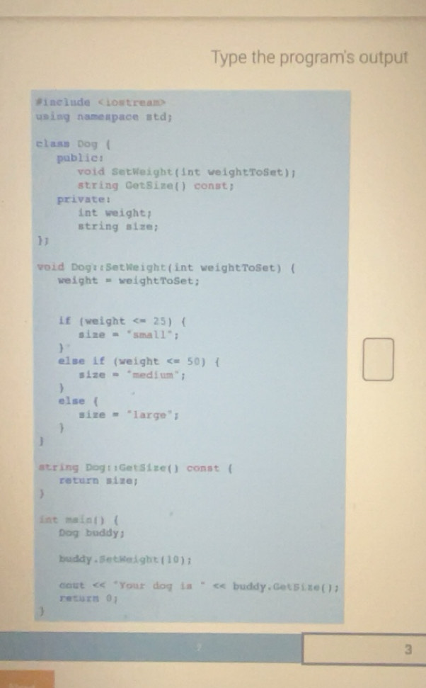Solved: Type the program's output #include using namespace std; class ...