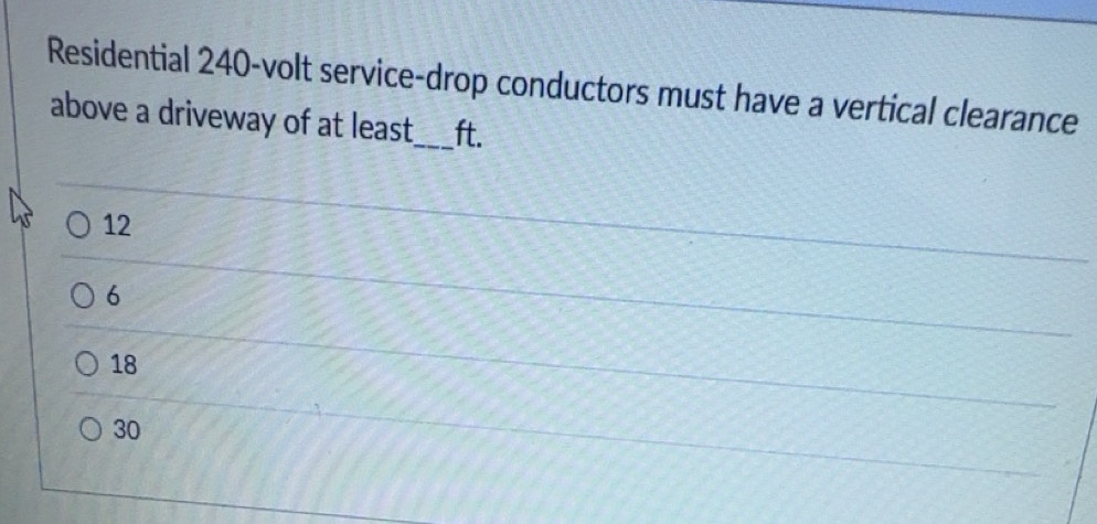 Solved: Residential 240 -volt service-drop conductors must have a ...