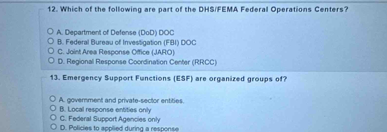 Solved: Which of the following are part of the DHS/FEMA Federal ...