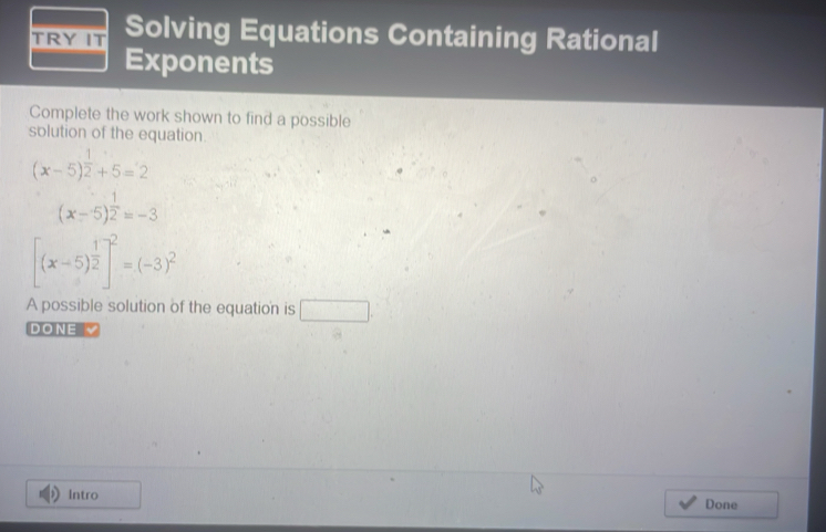 Solved: TRY IT Solving Equations Containing Rational Exponents Complete ...