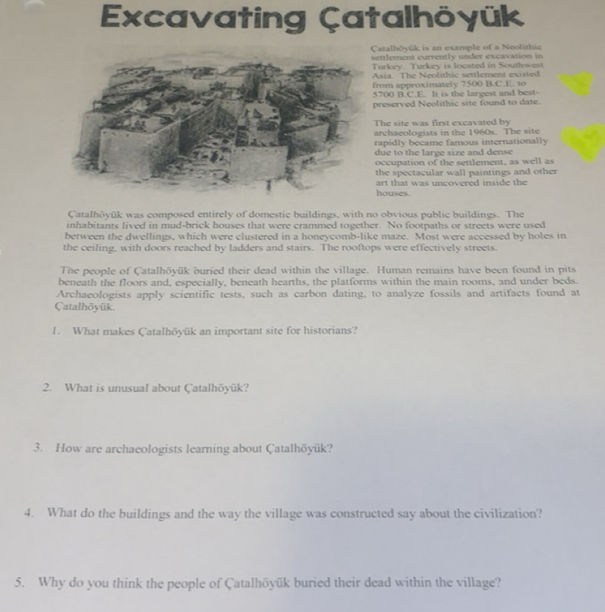 Solved: Excavating Çatalhöyük Catalhōyük is an example of a Neolithic ...