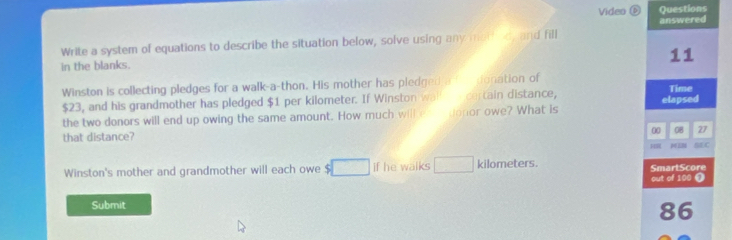 Solved: Video ⑥ Questions answered Write a system of equations to ...