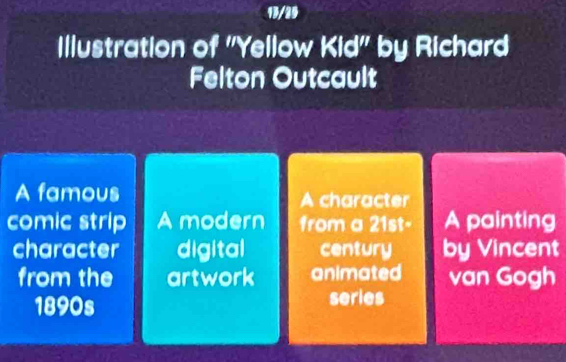 Solved: 13/29 Illustration of ''Yellow Kid'' by Richard Felton Outcault ...