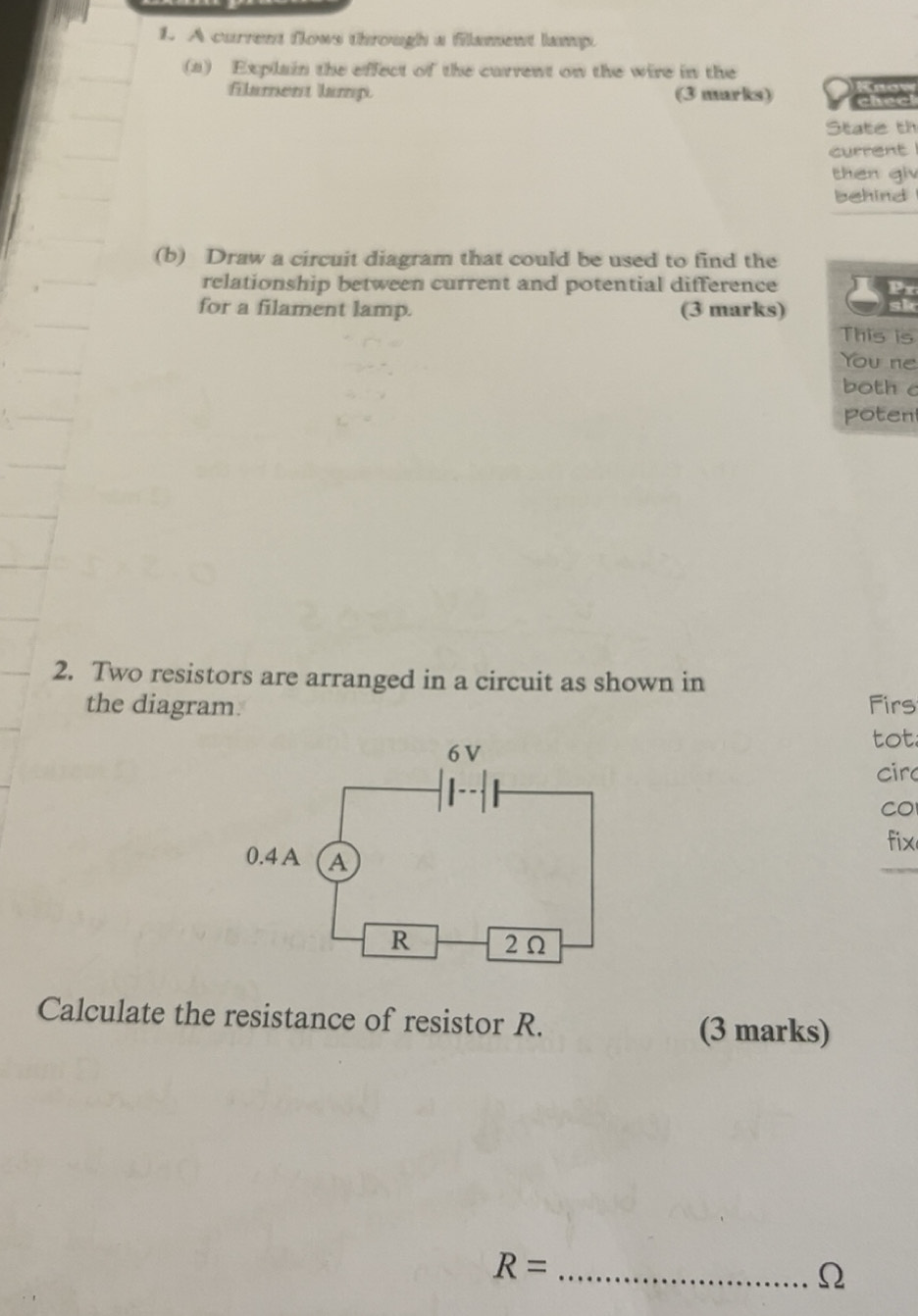 Gelöst:A current flows through a filament lamp. (a) Explain the effect ...