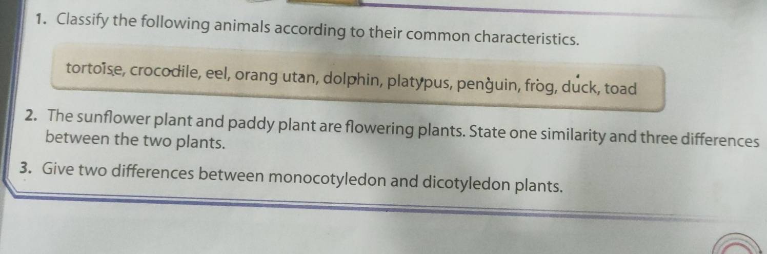 Selesai:Classify the following animals according to their common ...