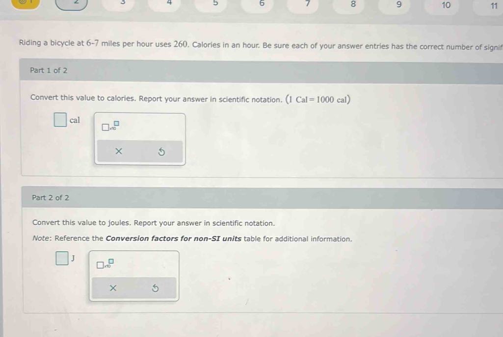 Solved: 3 4 5 6 7 8 9 10 11 Riding a bicycle at 6-7 miles per hour uses ...