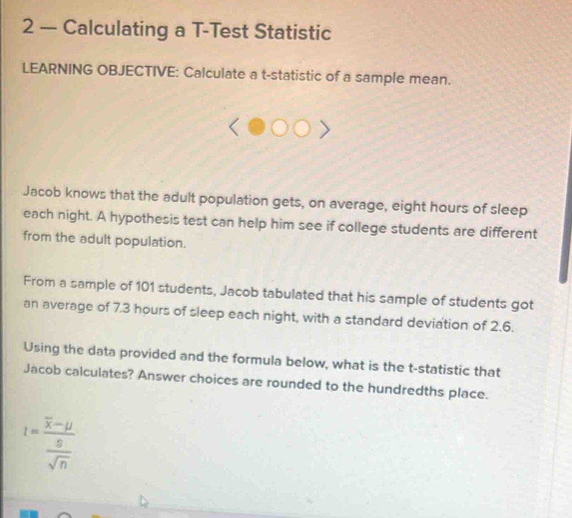 Solved: 2 — Calculating a T-Test Statistic LEARNING OBJECTIVE ...