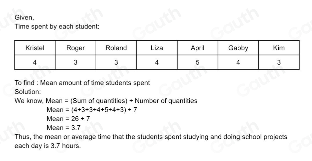 Solved: Example 1 : The number of hours each student spends in studying ...