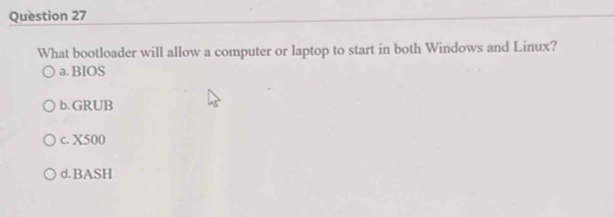 Solved: What bootloader will allow a computer or laptop to start in ...