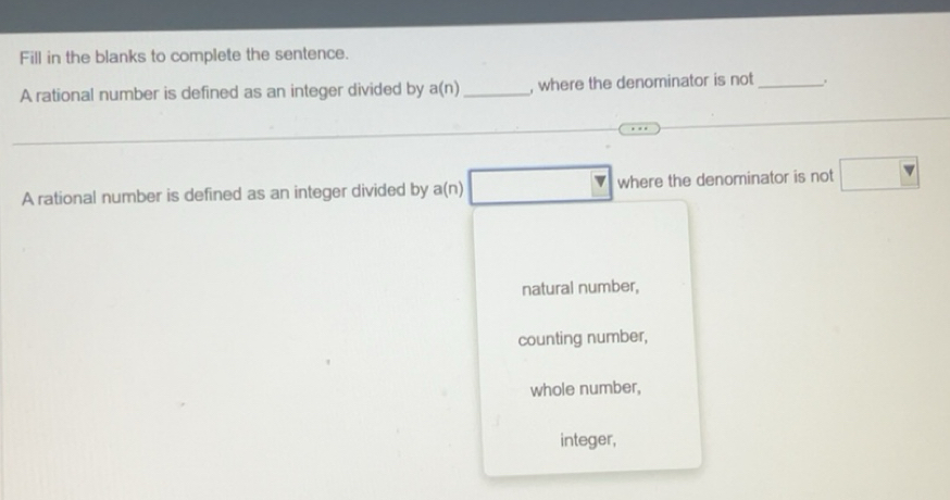 Solved: Fill in the blanks to complete the sentence. A rational number ...