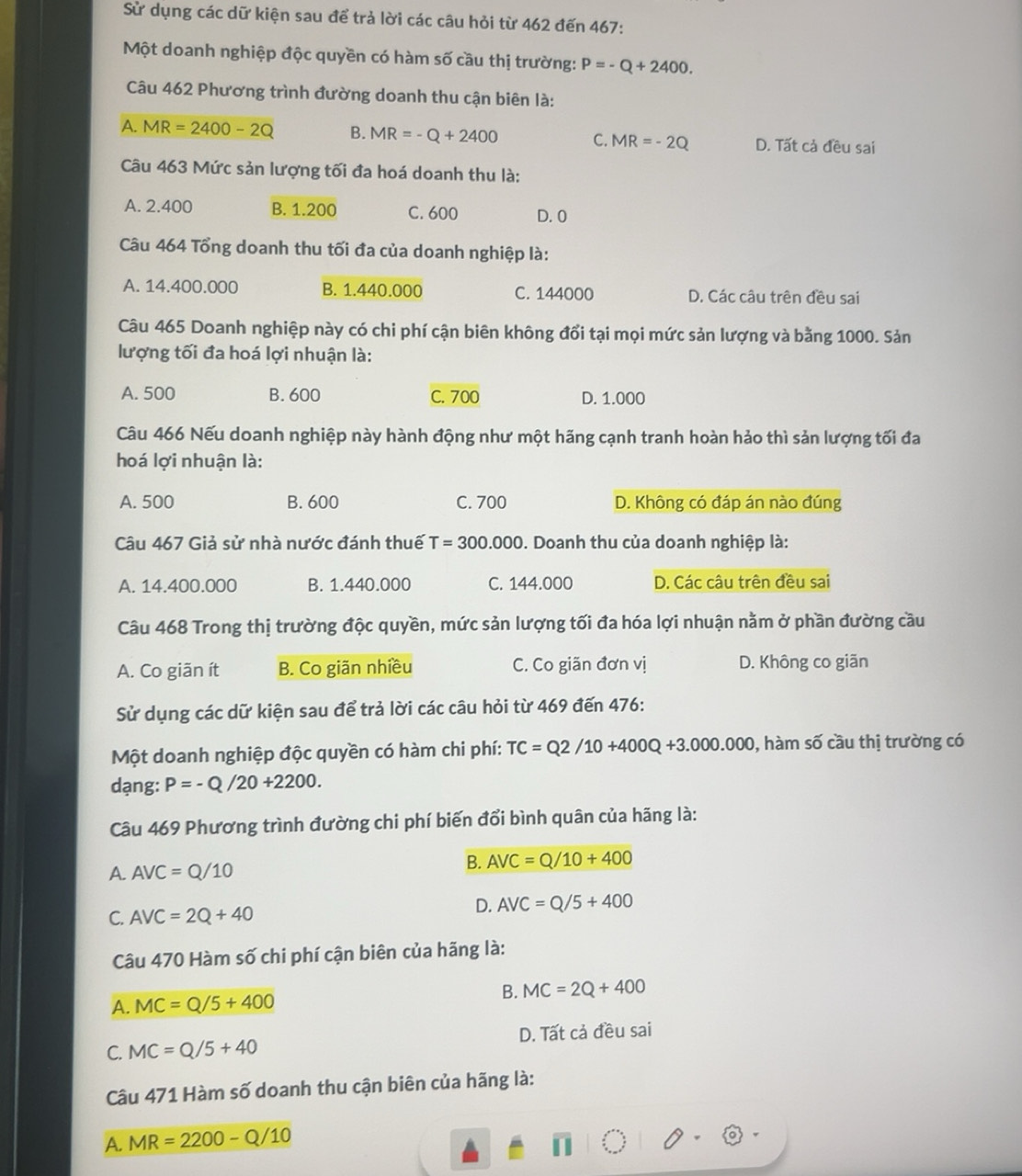 Giải quyết:Sử dụng các dữ kiện sau để trả lời các câu hỏi từ 462 đến ...